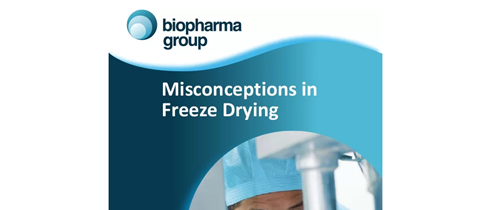 Download ‘Misconceptions in Freeze Drying’ - Biopharma Technology LLC